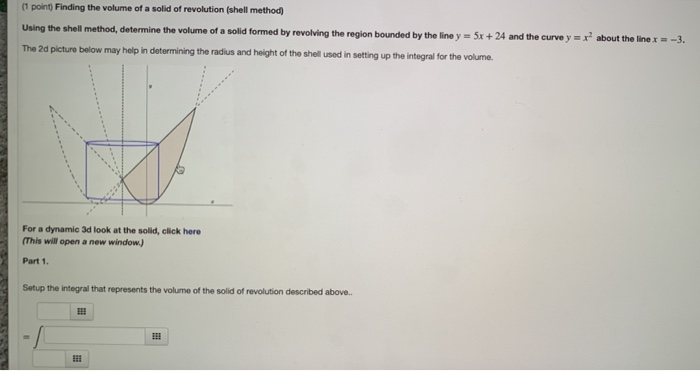 Solved (1 point) Finding the volume of a solid of revolution | Chegg.com