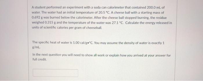 Solved A student performed an experiment with a soda can | Chegg.com