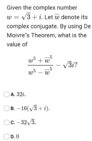 Solved Given the complex number w = 3 + i. Let w denote its | Chegg.com