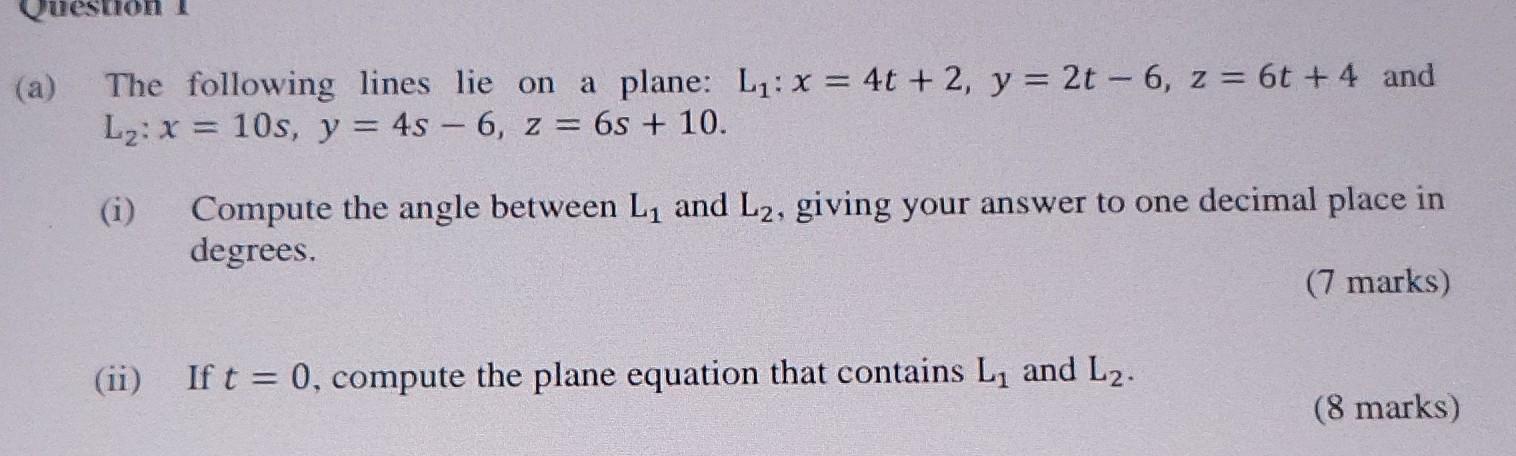 Solved The following lines lie on a plane: | Chegg.com