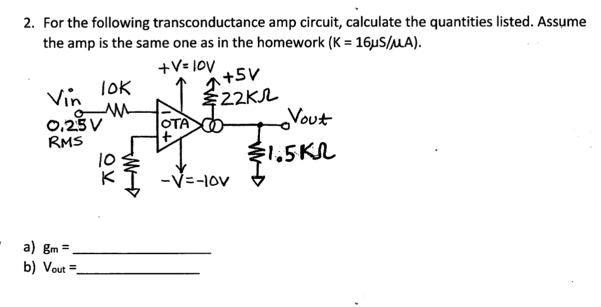 Solved For the following transconductance amp circuit, | Chegg.com