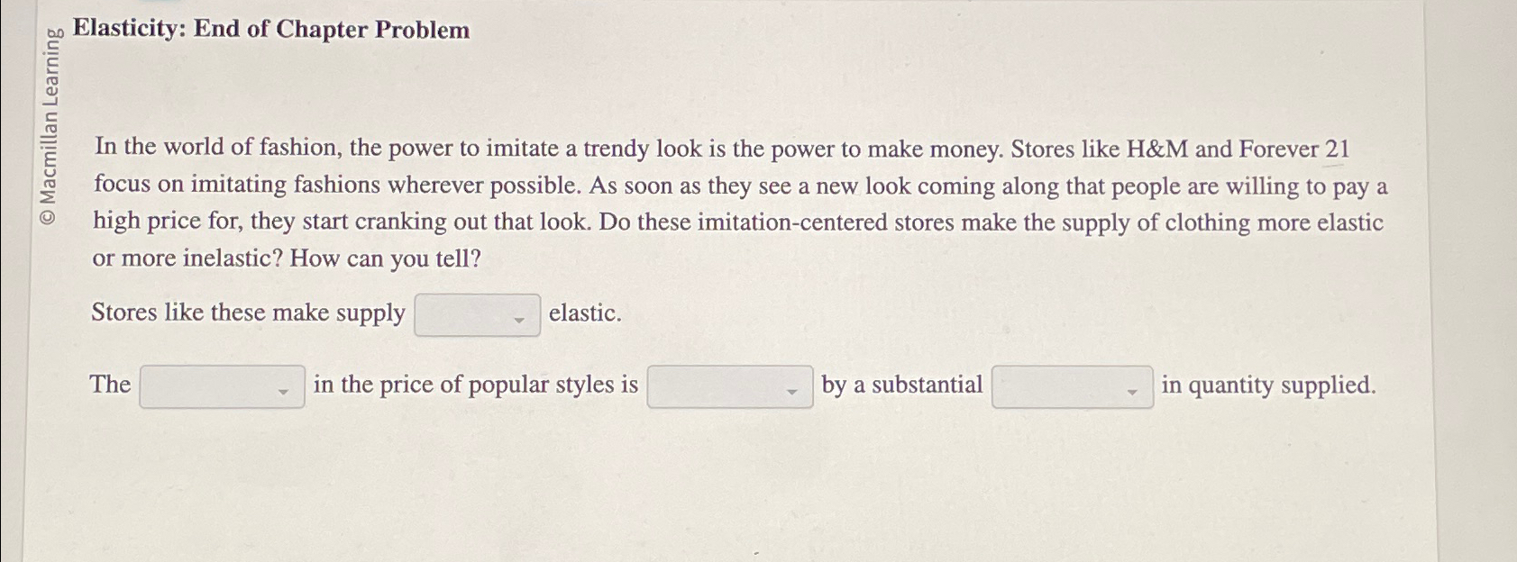 Solved Elasticity: End of Chapter ProblemIn the world of | Chegg.com