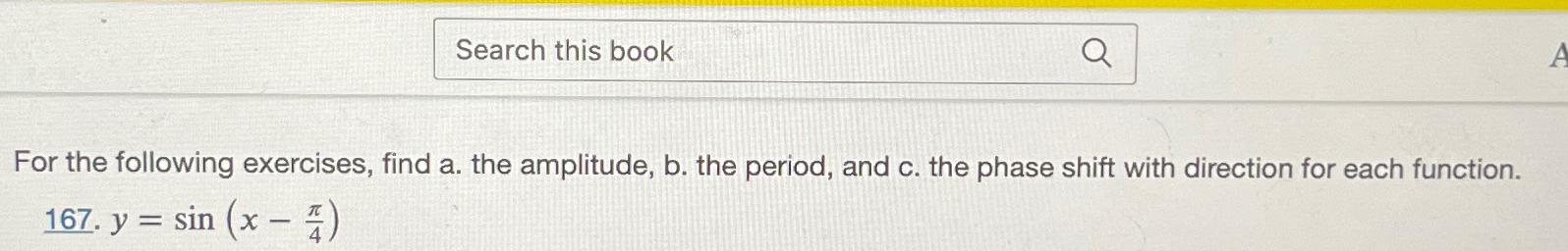 Solved For the following exercises, find a. ﻿the amplitude, | Chegg.com