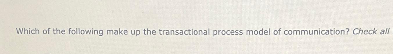 Solved Which of the following make up the transactional | Chegg.com