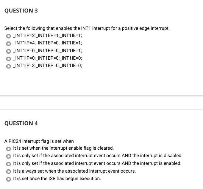 Solved Select the following that enables the INT1 interrupt | Chegg.com