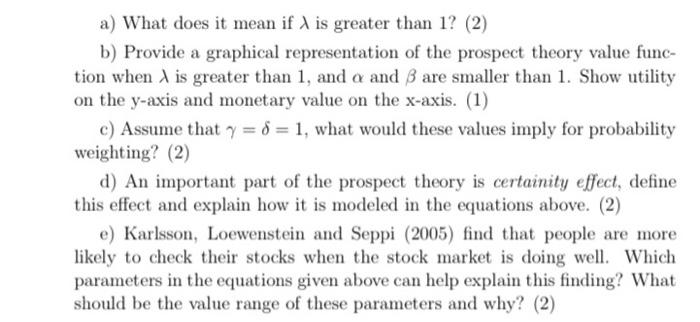 2. The prospect theory consists of modifications to | Chegg.com