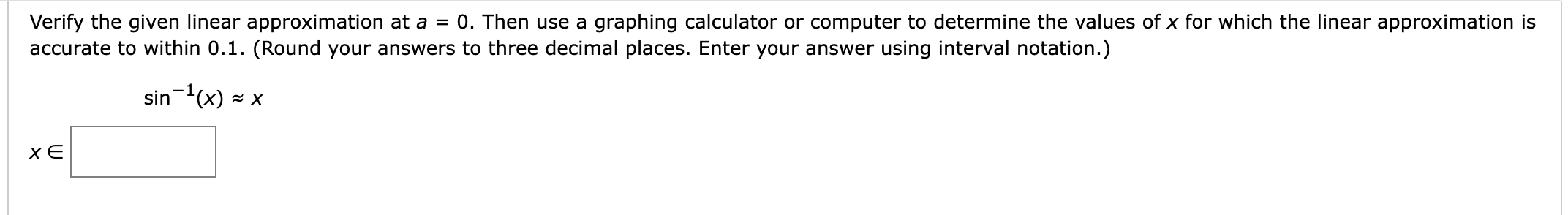Verify the given linear approximation at a=0. ﻿Then | Chegg.com