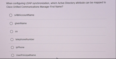 Solved When configuring LDAP synchronization, which Active | Chegg.com