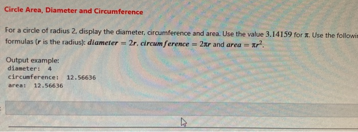 Solved Circle Area, Diameter and Circumference For a circle | Chegg.com
