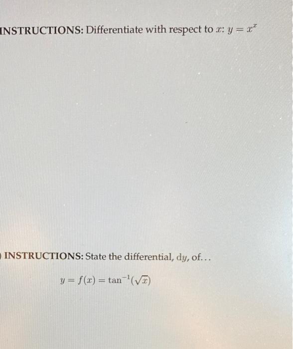 Solved INSTRUCTIONS: Differentiate with respect to x:y=xx | Chegg.com