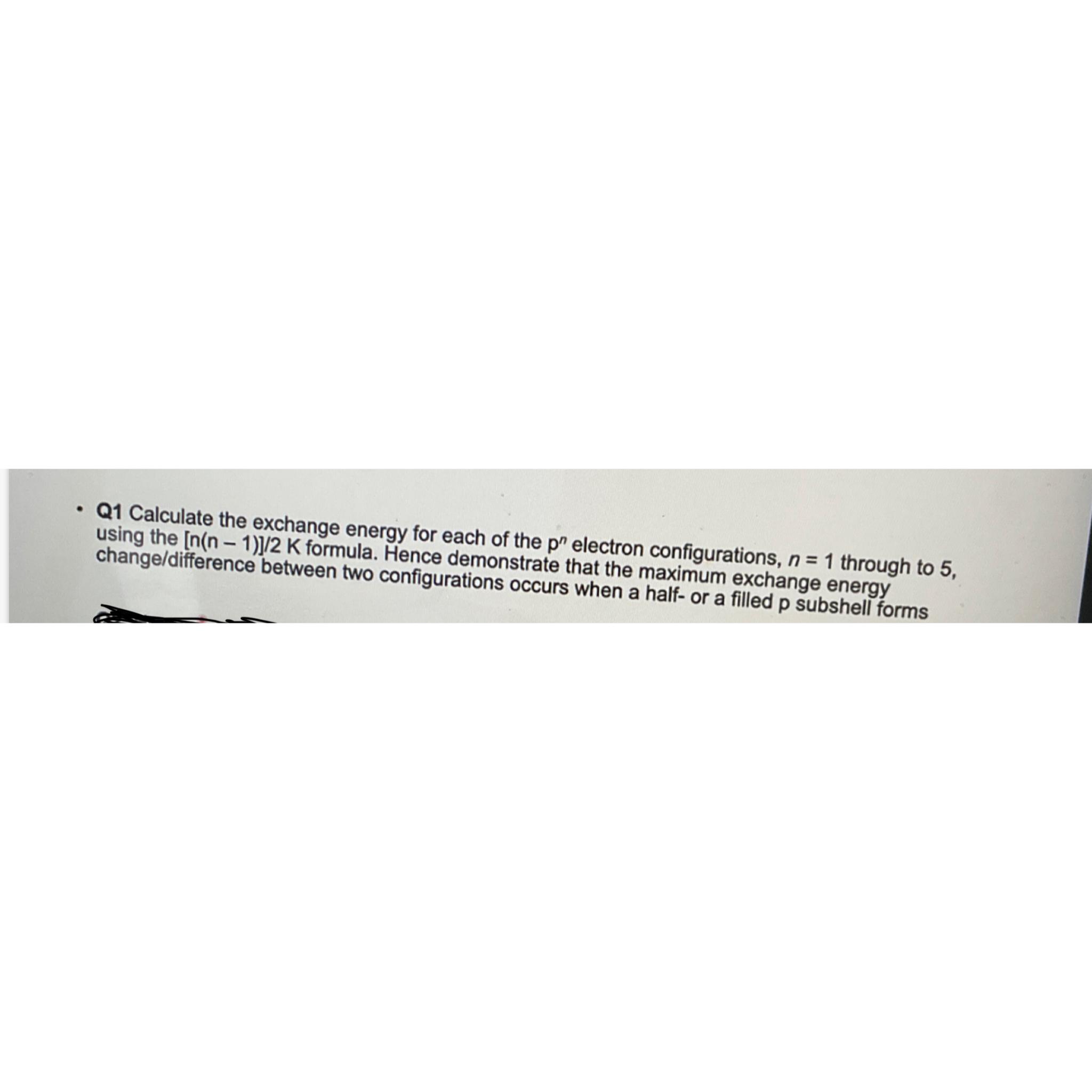 Solved Q1 ﻿Calculate the exchange energy for each of the pn | Chegg.com