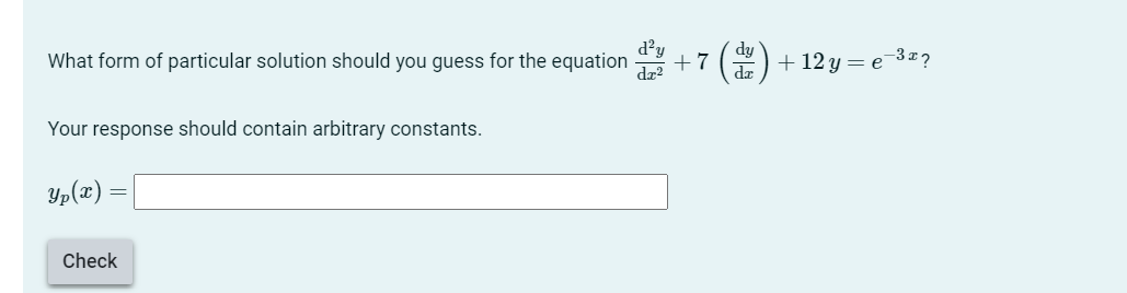 Solved What form of particular solution should you guess for | Chegg.com