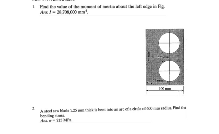 Solved 1. Find the value of the moment of inertia about the | Chegg.com