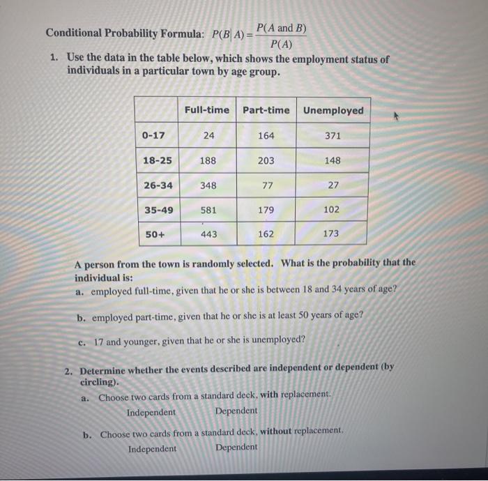 Solved Conditional Probability Formula: P(BA)= P(A and B) | Chegg.com