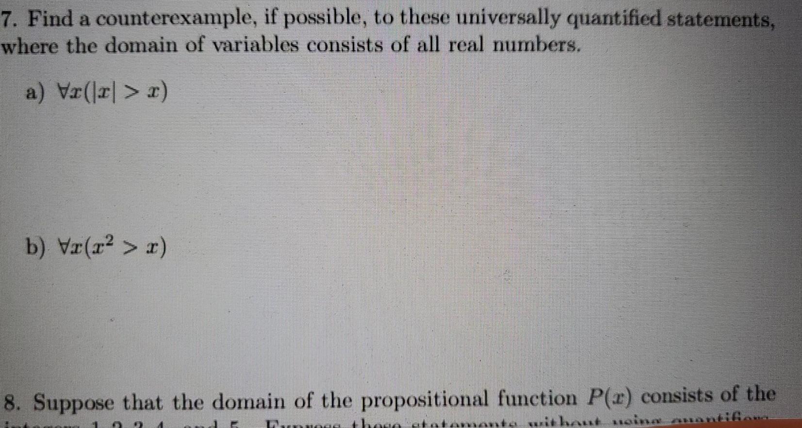 Solved 7. Find a counterexample, if possible, to these | Chegg.com