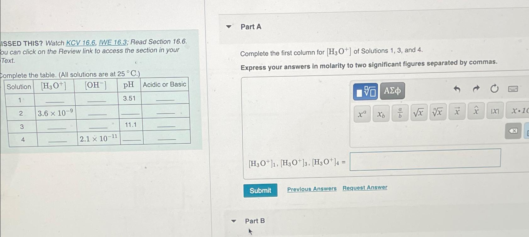 Solved Part AISSED THIS? Watch KCV 16.6, ﻿IWE 16.3; Read | Chegg.com