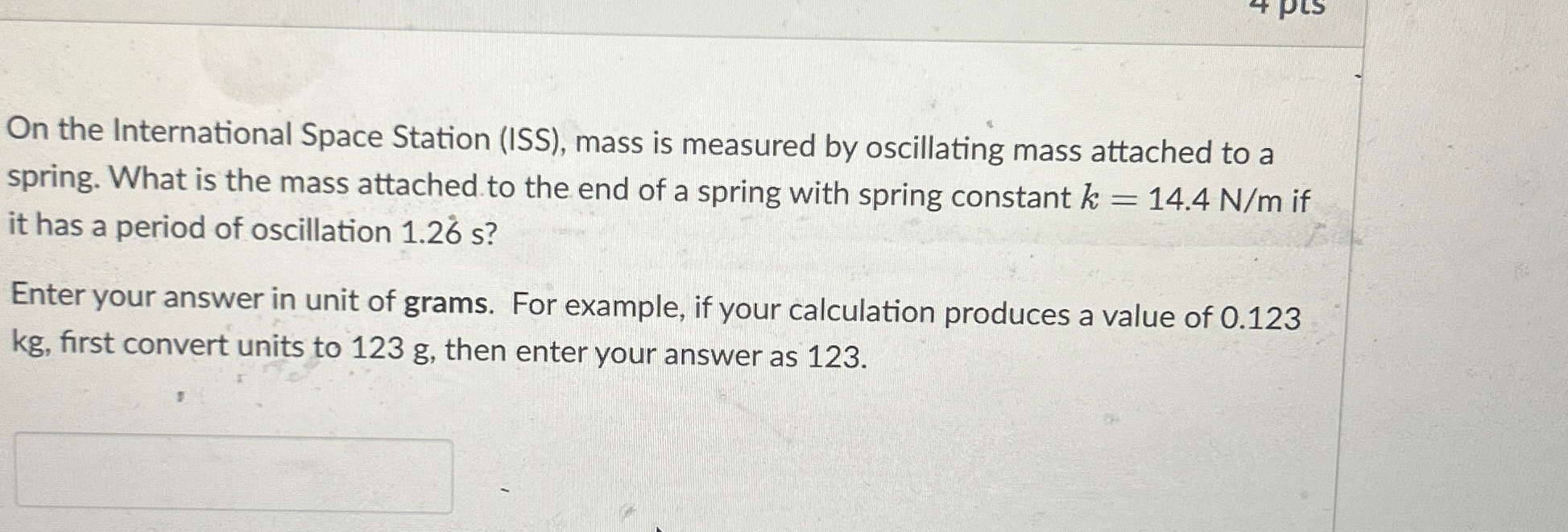 Solved On the International Space Station (ISS), ﻿mass is | Chegg.com