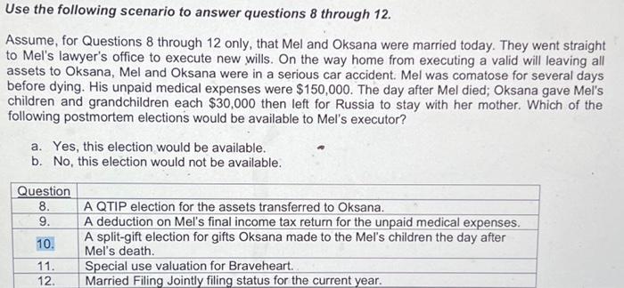 Solved Use the following scenario to answer questions 8 | Chegg.com