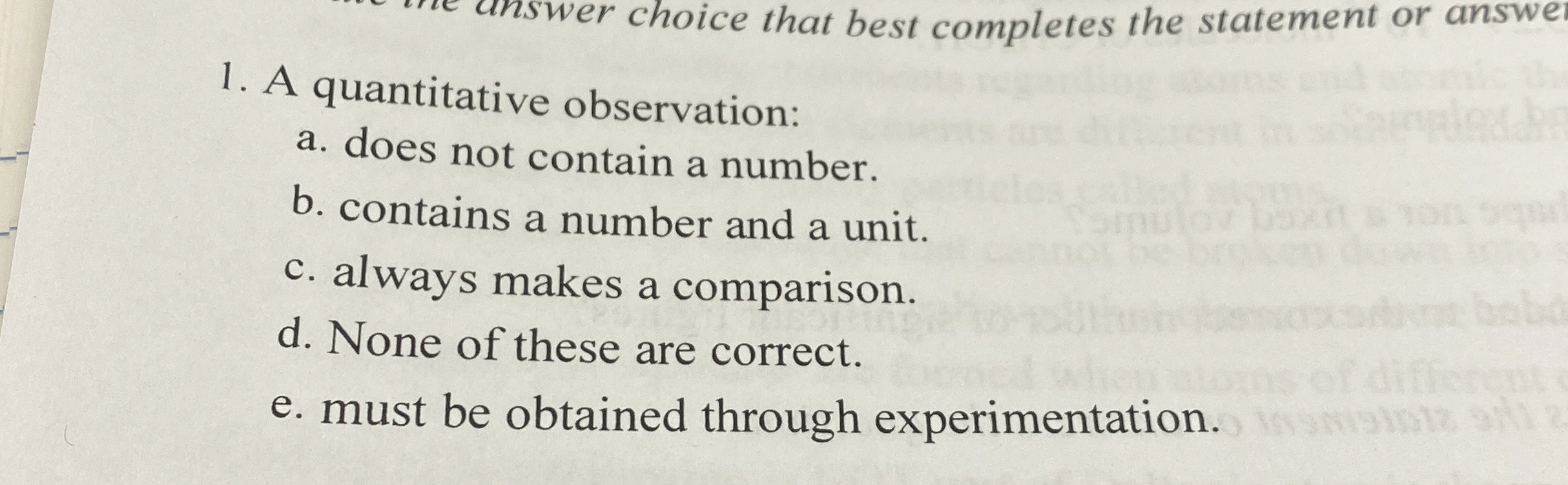Solved A quantitative observation:a. ﻿does not contain a | Chegg.com