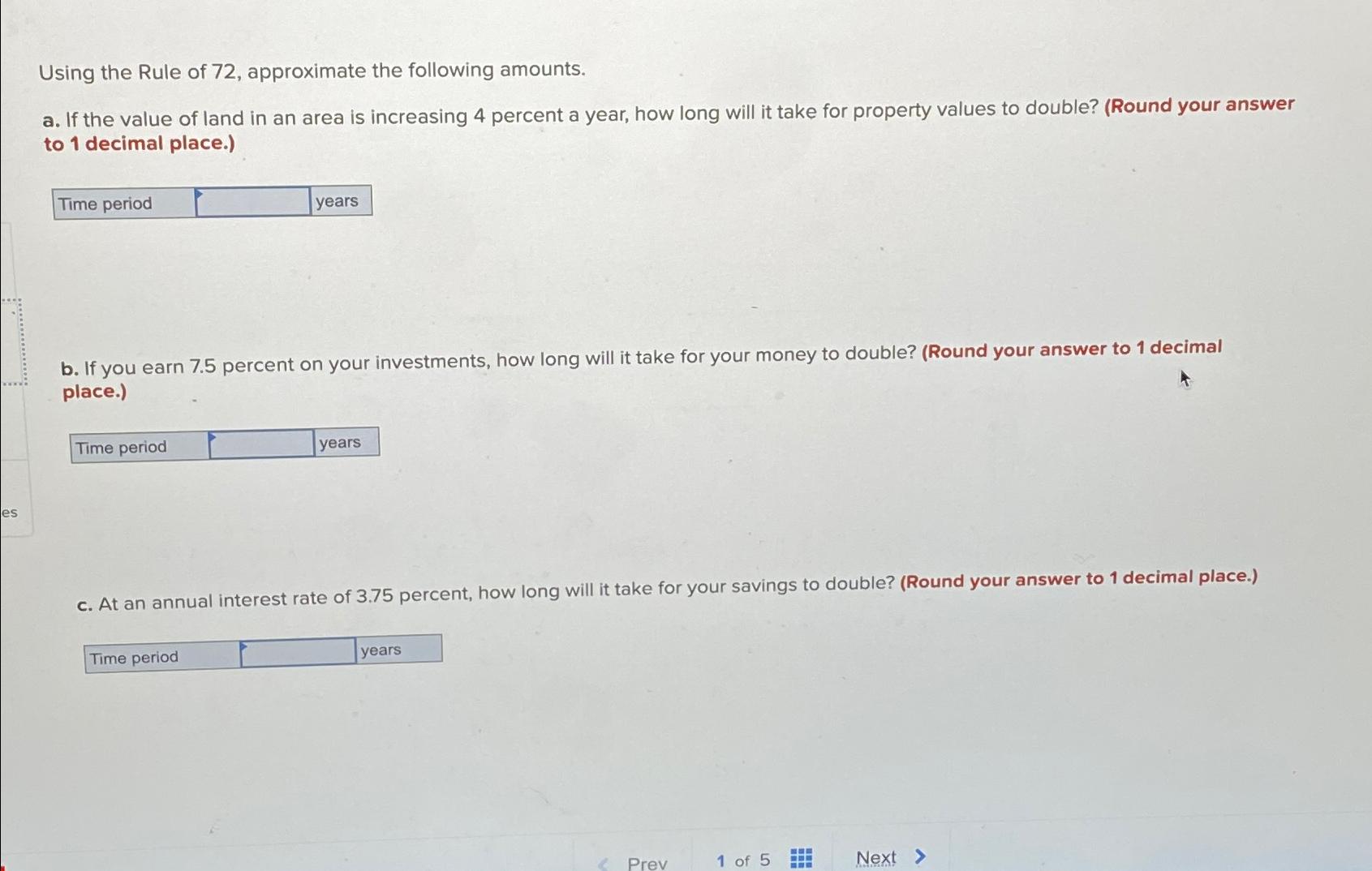 Solved Using the Rule of 72, ﻿approximate the following | Chegg.com