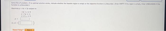Solved function is unbounded.) Maximire p=4r+3r wojject to | Chegg.com