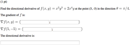 Solved Find the directional derivative of f(x, y) = x2y3 + | Chegg.com