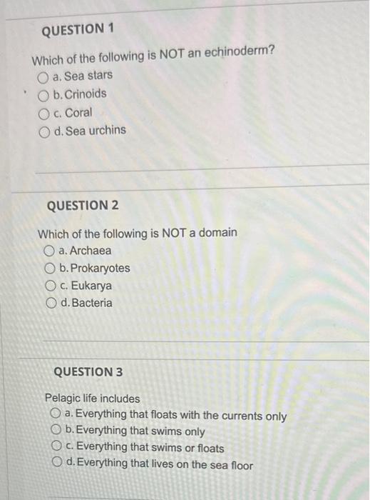 Solved Which of the following is NOT an echinoderm? a. Sea | Chegg.com