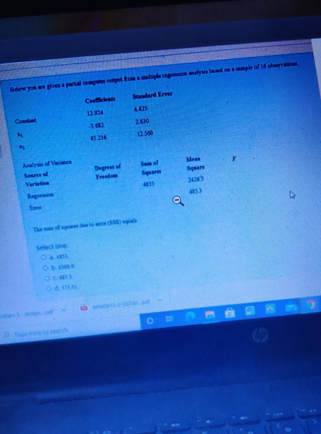 Solved Below you put a partial computer output from a | Chegg.com