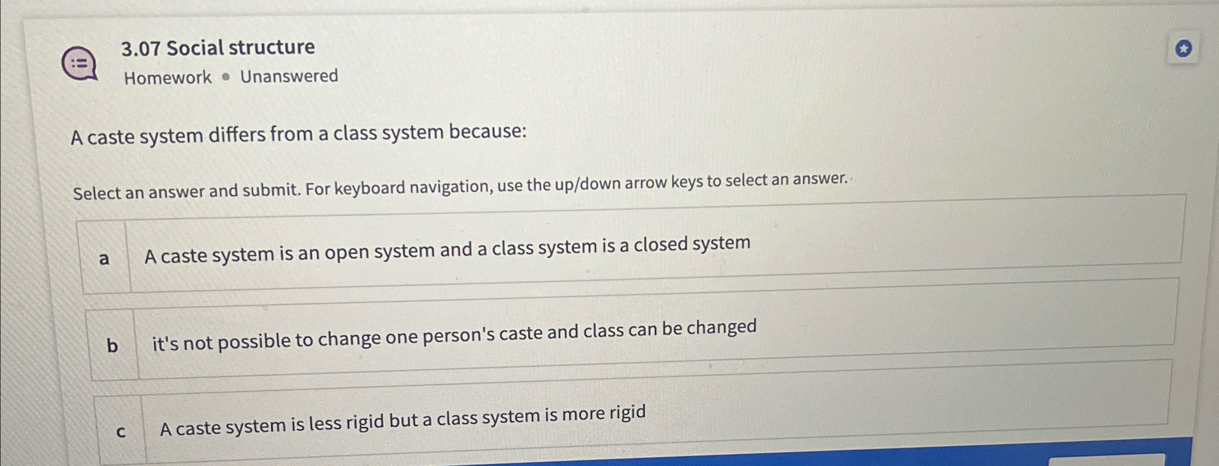 Solved 3.07 ﻿Social structureHomework * ﻿UnansweredA caste | Chegg.com