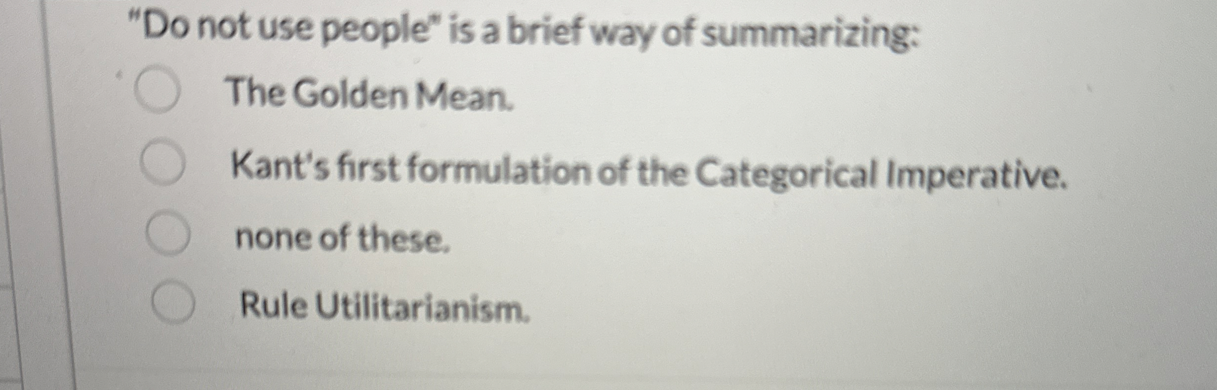 Solved "Do not use people" is a brief way of summarizing:The | Chegg.com