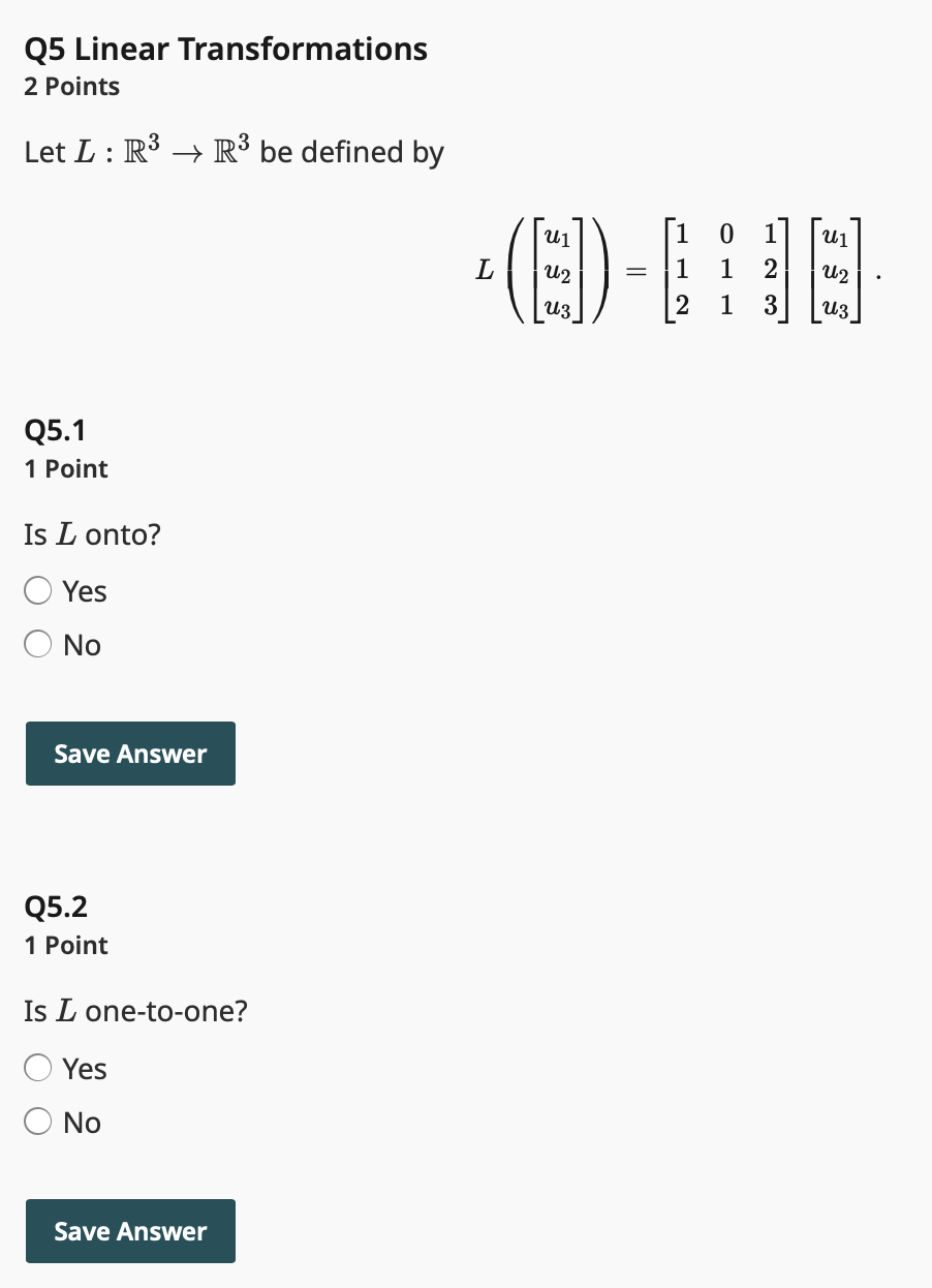 Solved Q5 ﻿Linear Transformations2 ﻿PointsLet L:R3→R3 ﻿be | Chegg.com