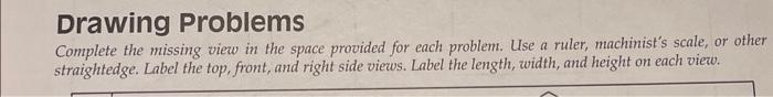 Solved 5 6Drawing Problems Complete the missing view in the | Chegg.com