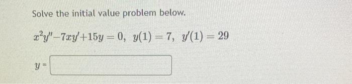 Solved Solve the initial value problem below. | Chegg.com
