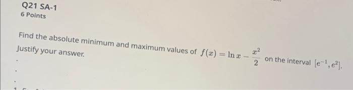 Solved Find the absolute minimum and maximum values of | Chegg.com
