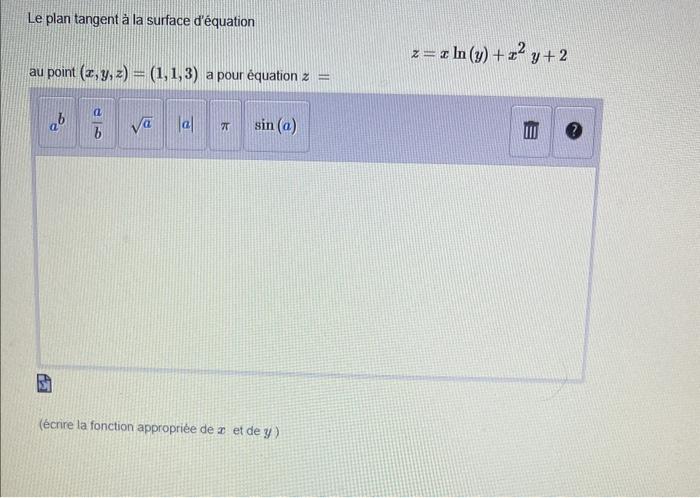 Solved Le plan tangent à la surface d'équation | Chegg.com
