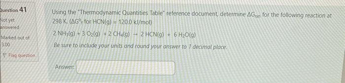 Solved Ruestion 41 Using the "Thermodynamic Quantities | Chegg.com