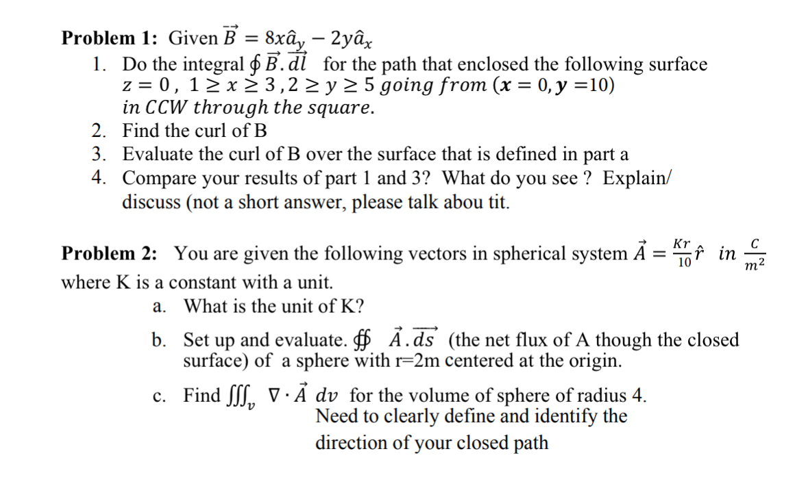 Solved Please answer both problems, with all their parts. | Chegg.com