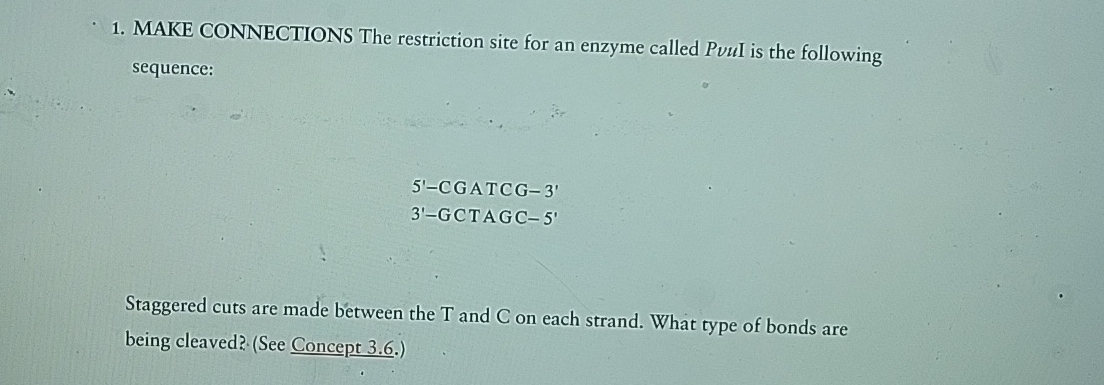 Solved MAKE CONNECTIONS The restriction site for an enzyme | Chegg.com