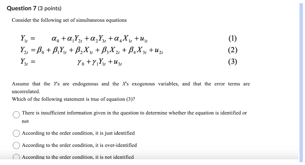 Solved Question 7 (3 ﻿points)Consider the following set of | Chegg.com