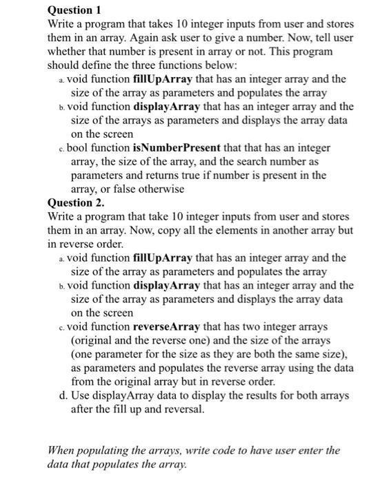 Solved Question 1 Write a program that takes 10 integer | Chegg.com