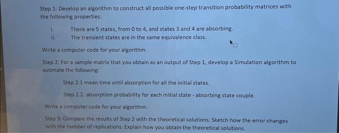 Solved Step 1 Develop An Algorithm To Construct All