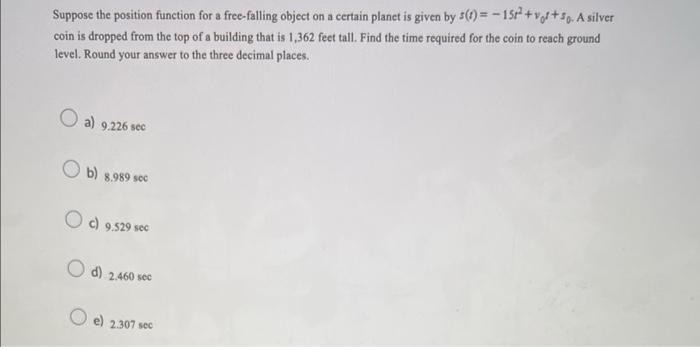 Solved Suppose the position function for a free-falling | Chegg.com