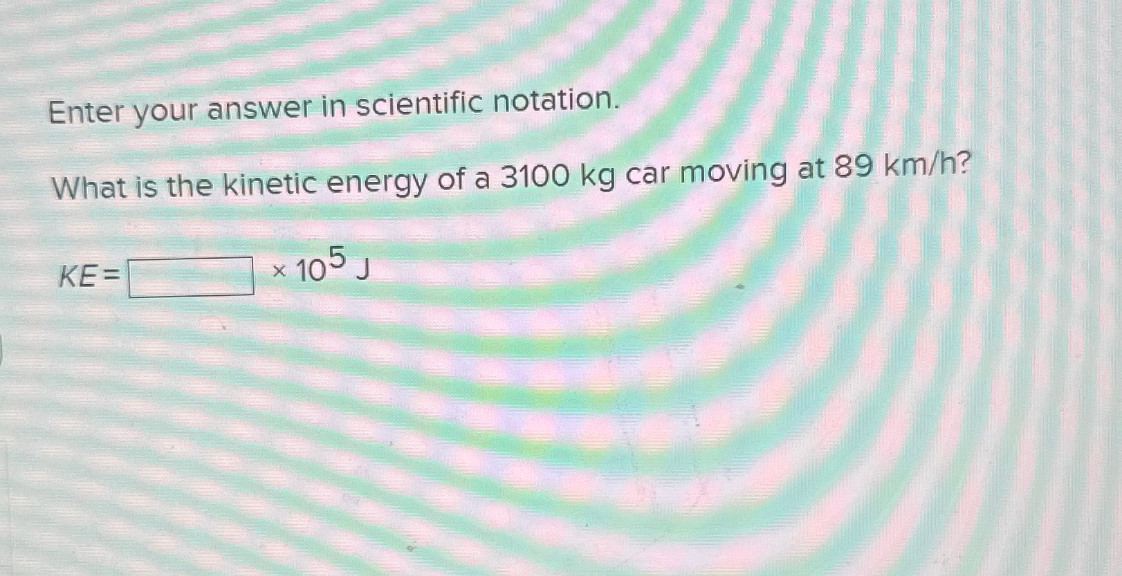 Solved Enter your answer in scientific notation.What is the | Chegg.com