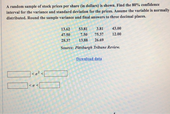 Solved A random sample of stock prices per share in dollars) | Chegg.com