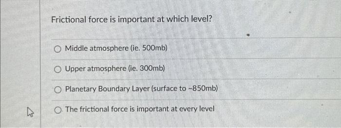 Solved Frictional force is important at which level? Middle | Chegg.com