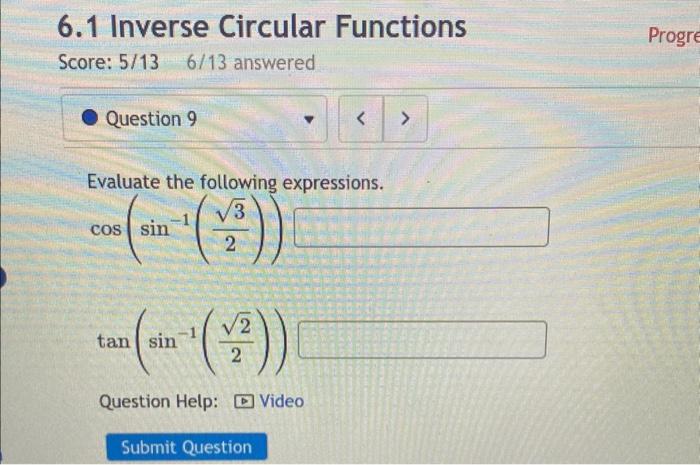 Solved 6.1 Inverse Circular Functions Score: 5/136/13 | Chegg.com