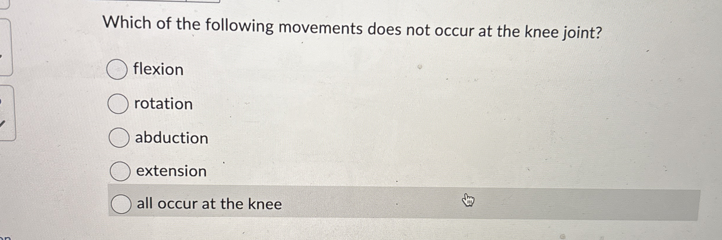 Solved Which of the following movements does not occur at | Chegg.com