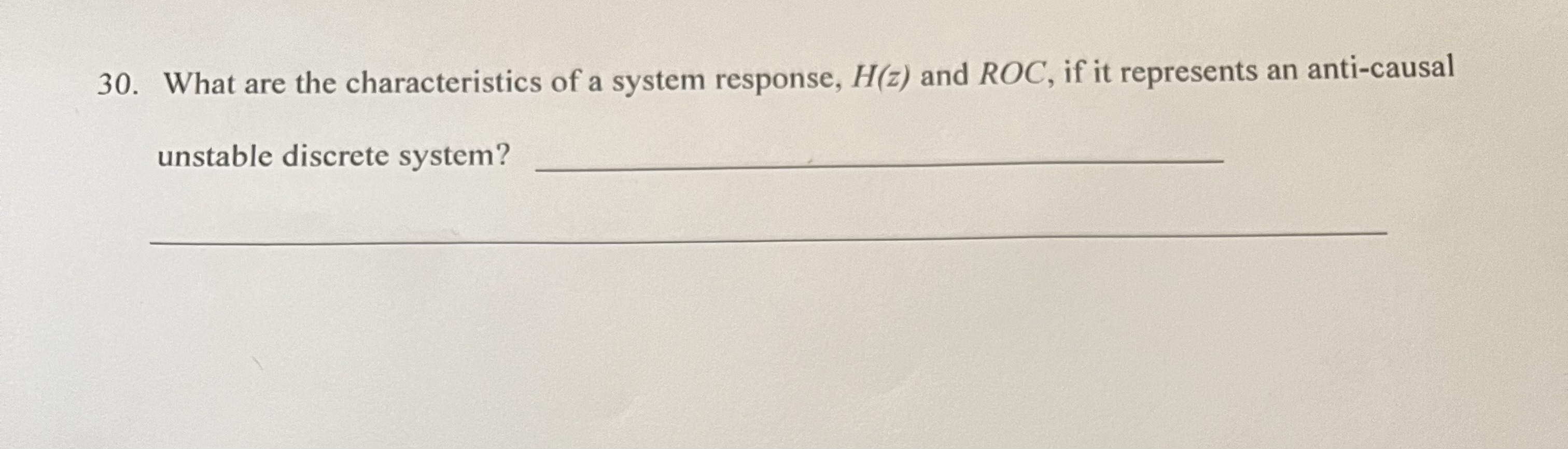 Solved 30. ﻿What are the characteristics of a system | Chegg.com