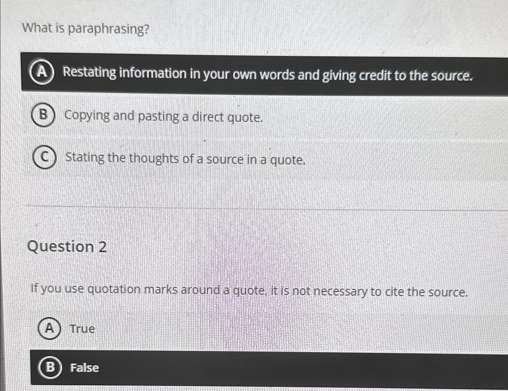 Solved What is paraphrasing?(A) ﻿Restating information in | Chegg.com
