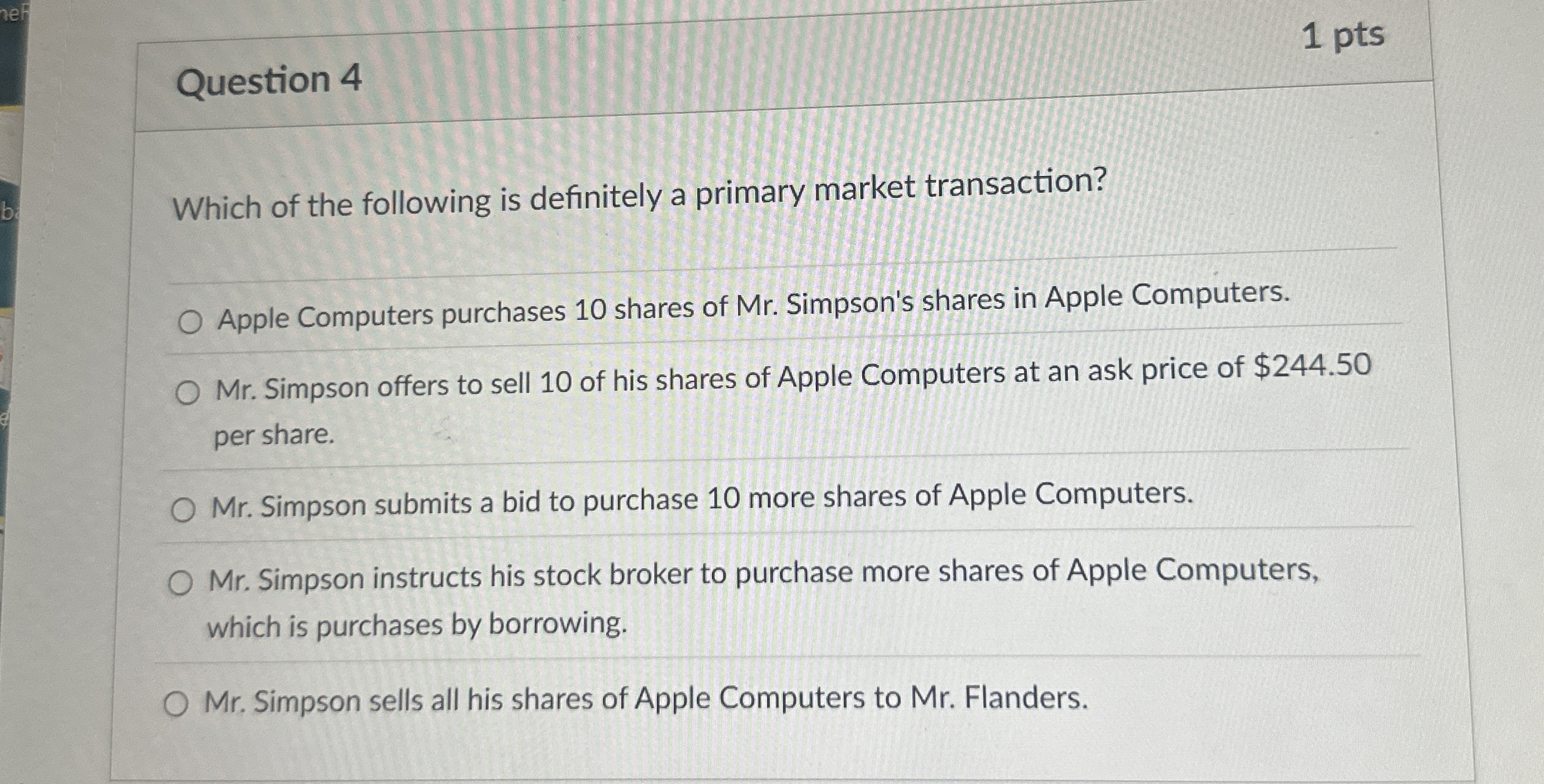 Solved 1 ﻿ptsQuestion 4Which of the following is definitely | Chegg.com